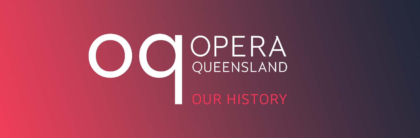 History of Opera Queensland - Opera Queensland